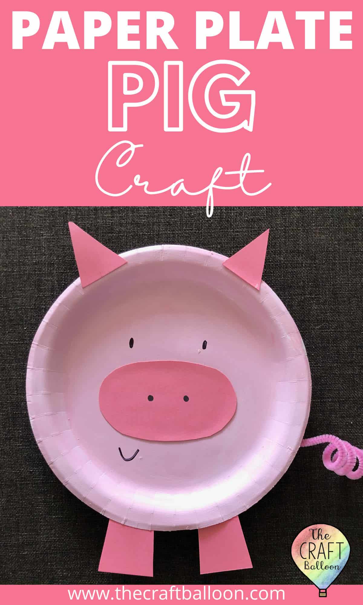 Paper plate pig - The Craft Balloon