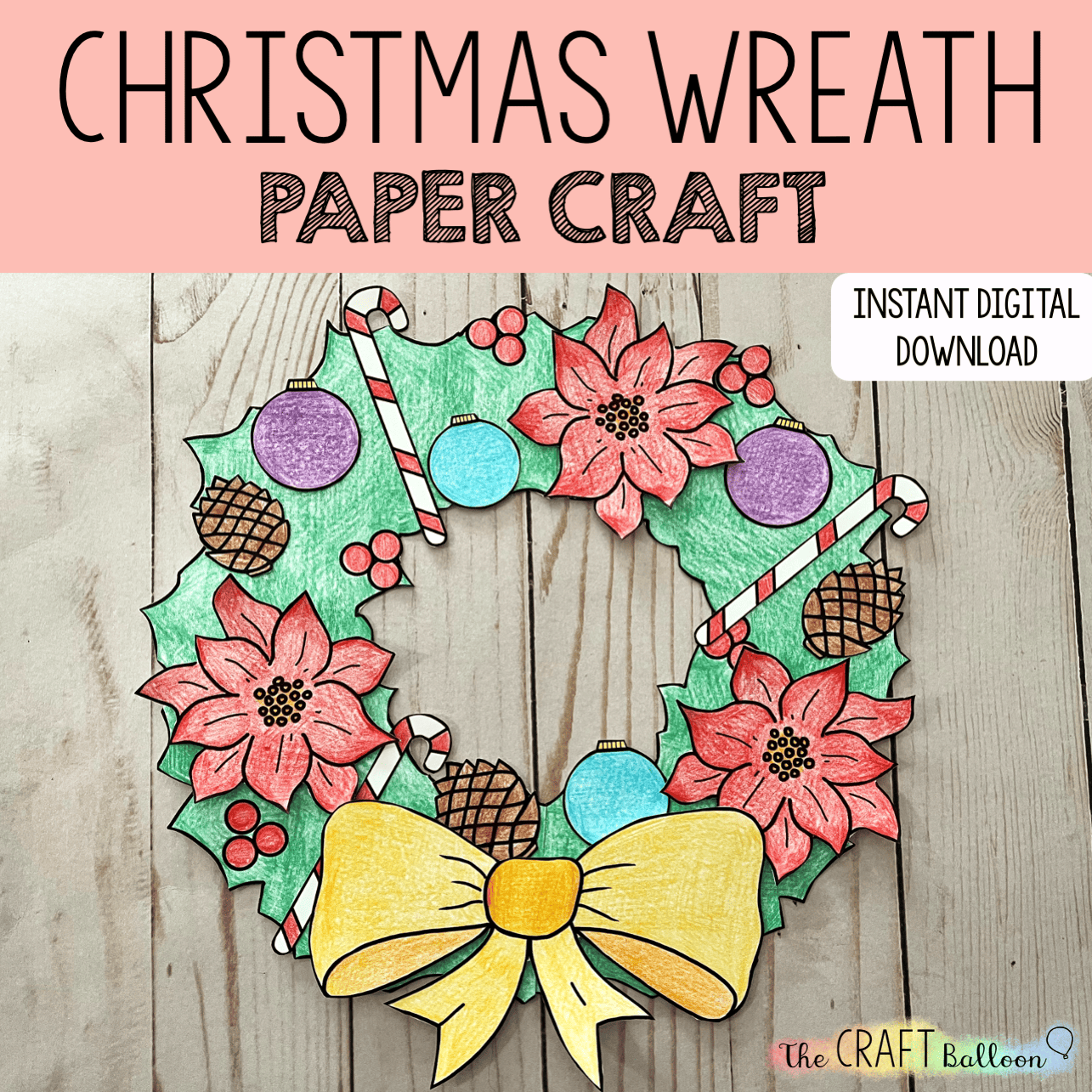 Christmas Wreath Paper Craft - The Craft Balloon